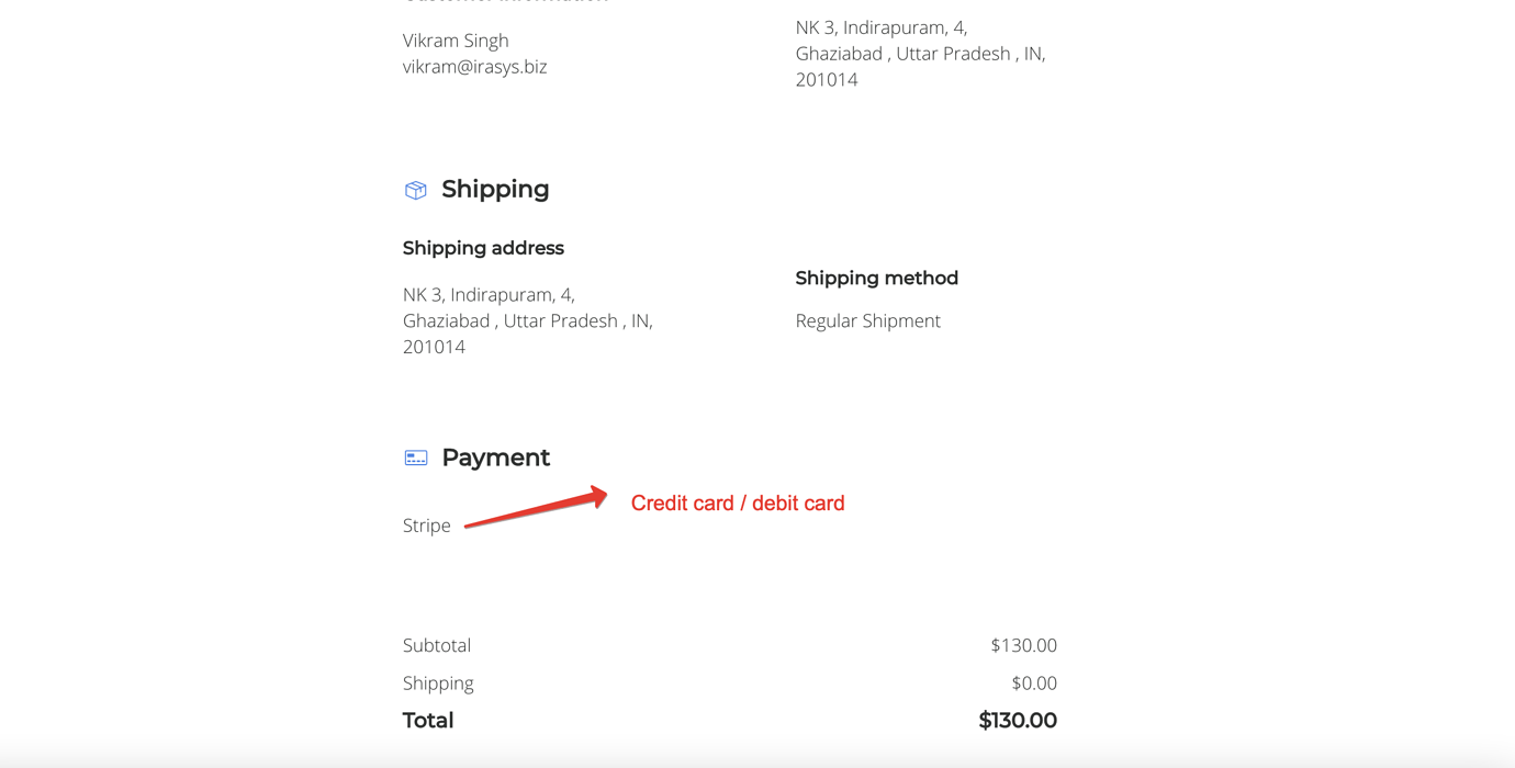 We are using custom payment gateway and still it is showing 'Stripe' in our order detail. Where ...
